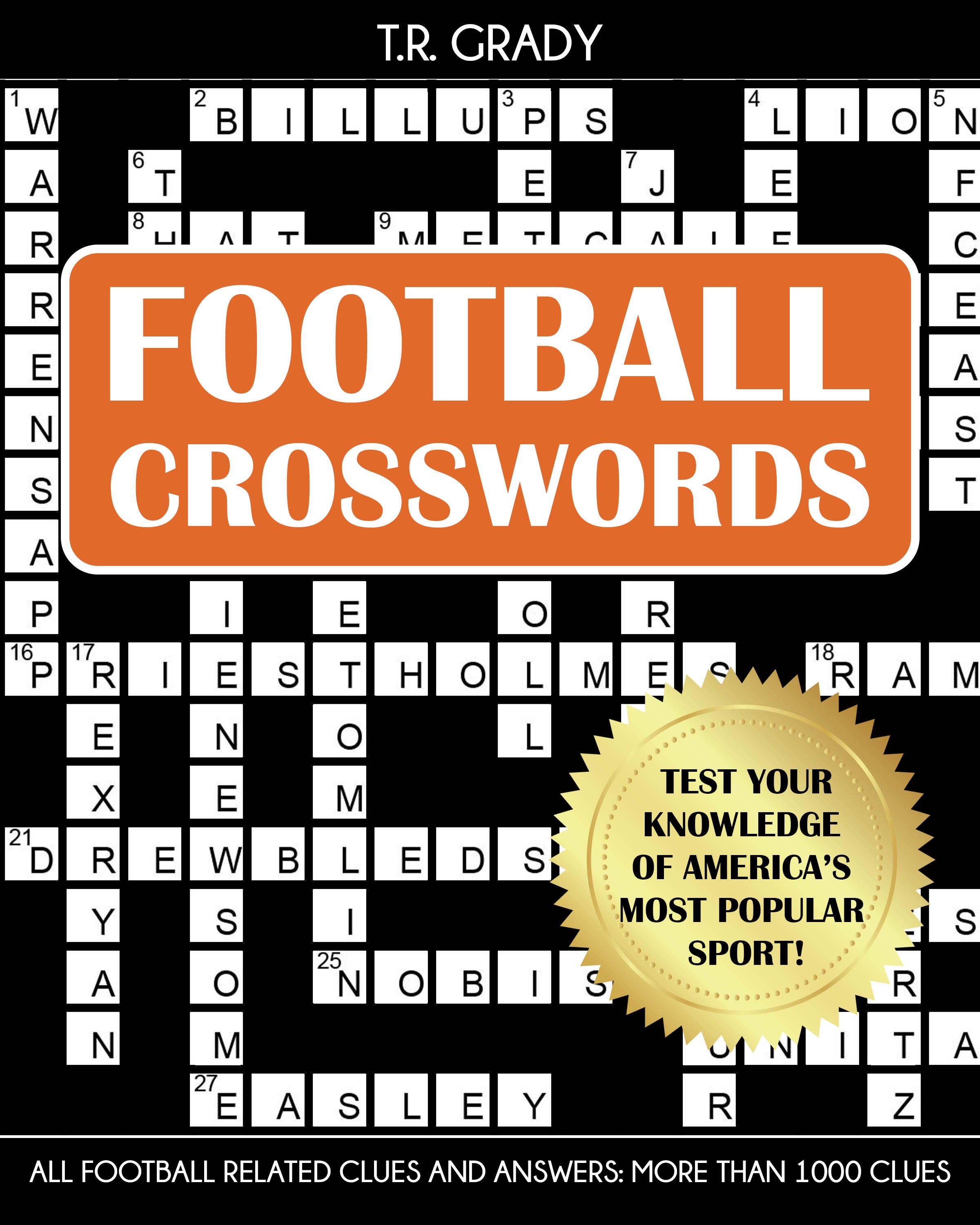 Football Crosswords: Test Your Knowledge of America's Most Popular Spo ...